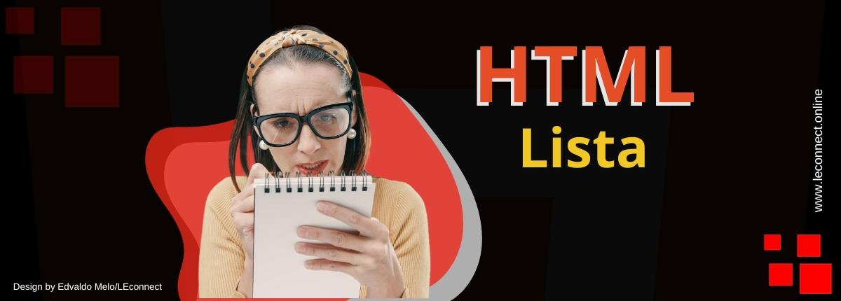 Aprenda Listas HTML: Guia Completo para Desenvolvedores - LEconnect Aprenda Listas HTML: Guia Completo para Desenvolvedores - LEconnect